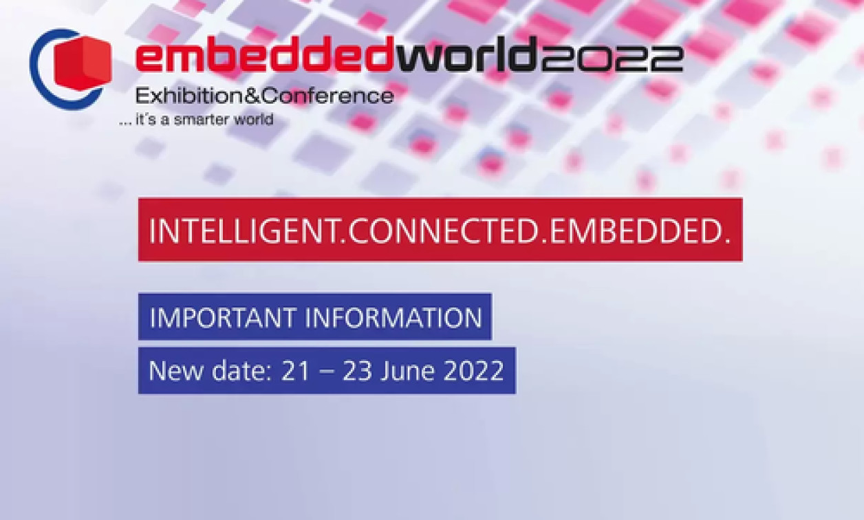 embedded world Exhibition&Conference 2022 to be held in June - Embedded ...
