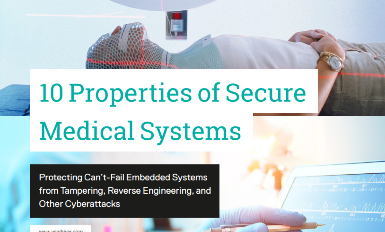10 Properties of Secure Medical Systems - Embedded Computing Design