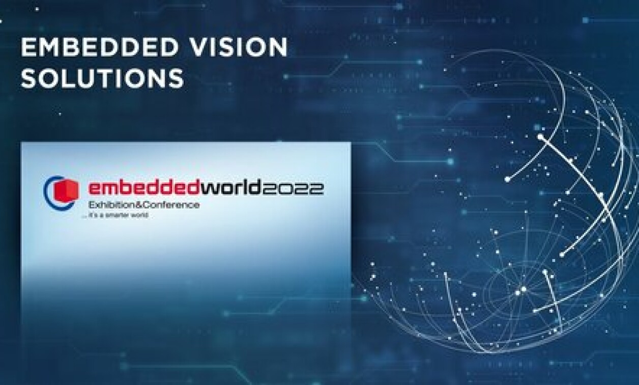 embedded world 2022: Basler Presents Innovative Vision Solutions - Embedded Computing Design