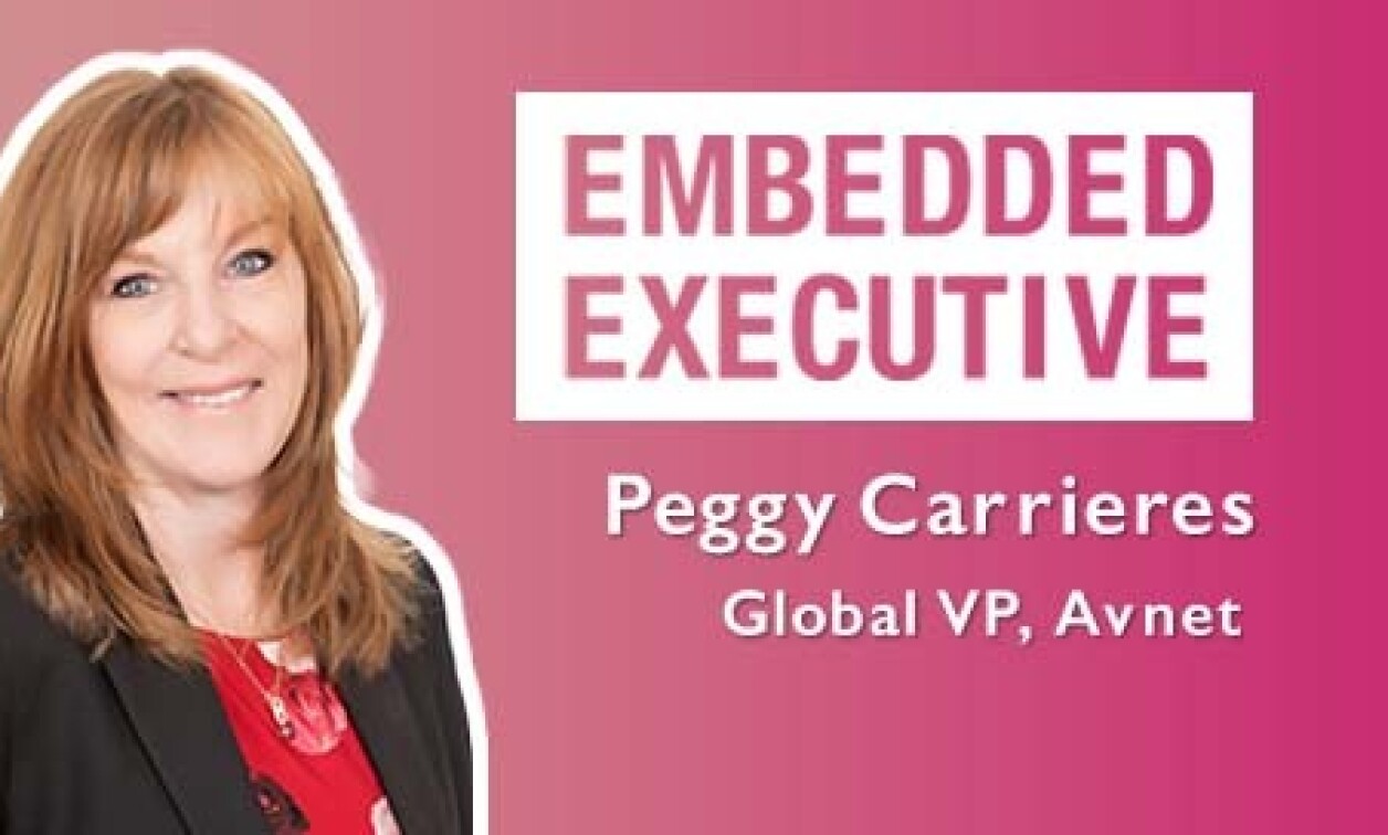 Embedded Executive: Peggy Carrieres, Global VP, Avnet - Embedded Computing Design