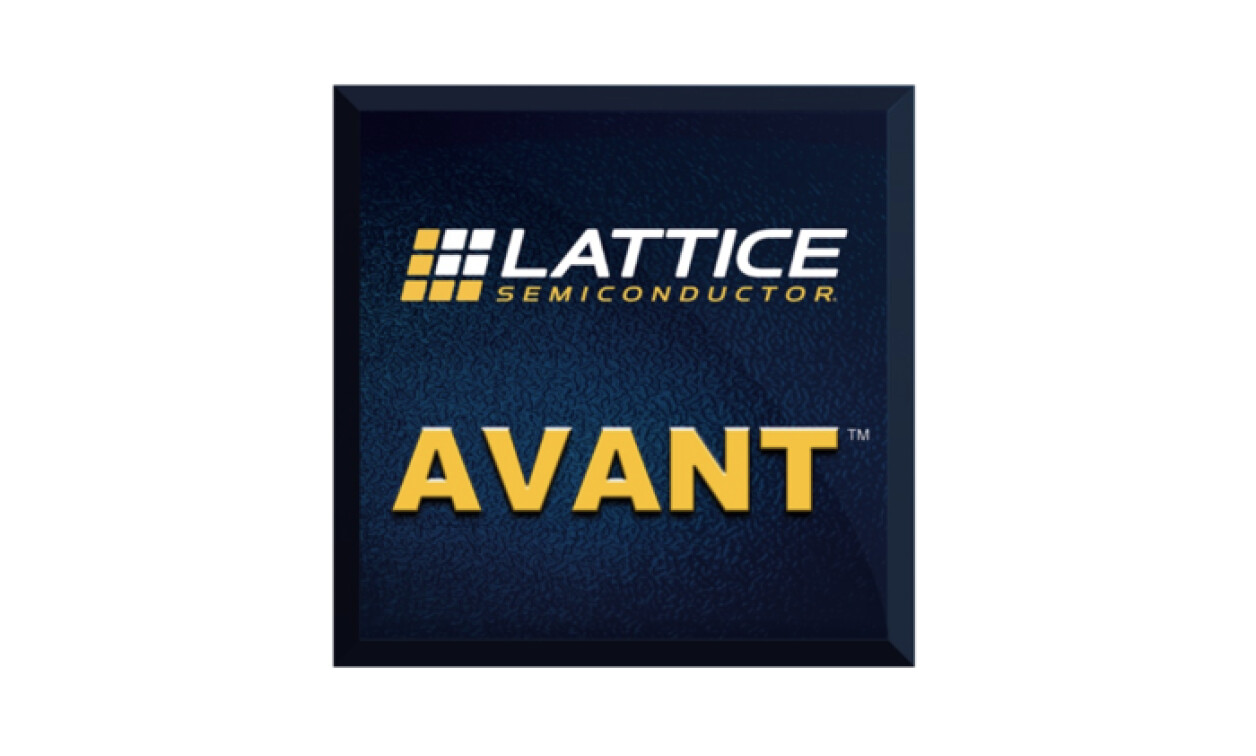 Product Showcase: Lattice Avant FPGA Platform Boasts Low Power, Small Size, High Performance ...