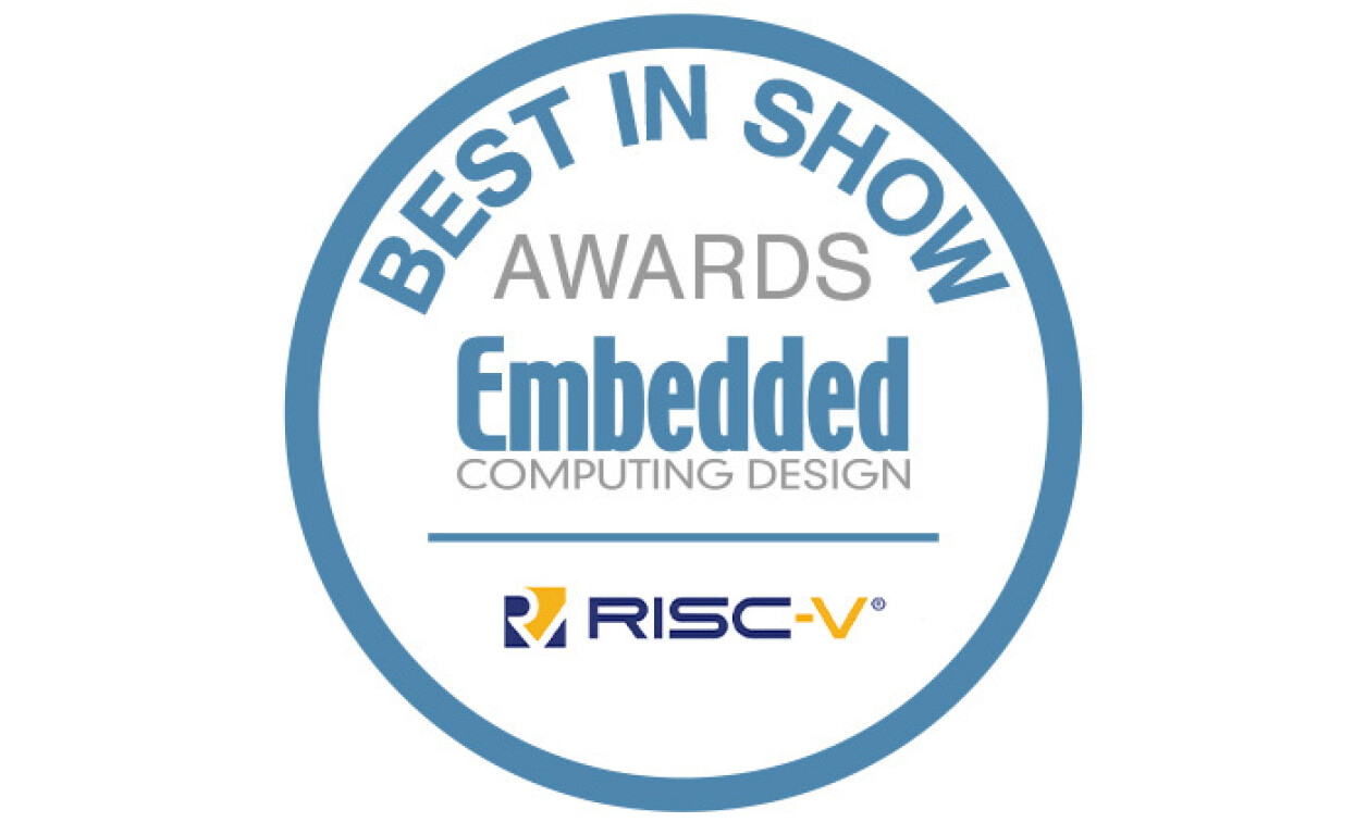 RISC-V Summit North America 2023: Best in Show Nominees - Embedded Computing Design