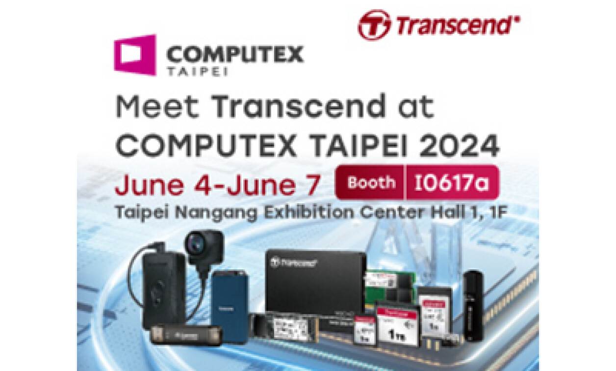 Transcend to Embark on COMPUTEX 2024 - Embedded Computing Design