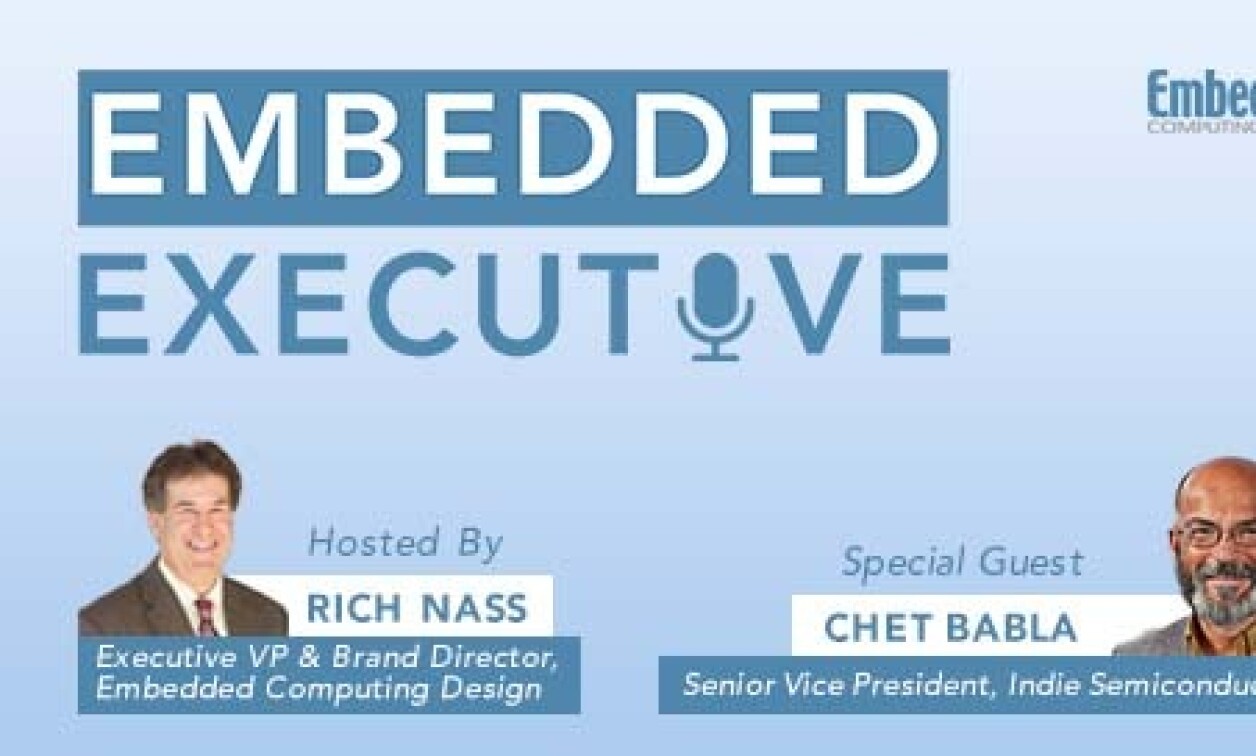 Embedded Executive: The Uncrashable Car, Indie Semiconductor - Embedded Computing Design