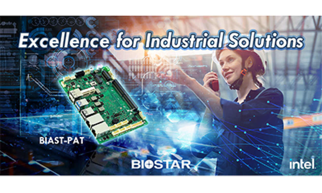 BIOSTAR Releases BIAST-PAT Industrial Motherboard for AIoT Environments - Embedded Computing Design