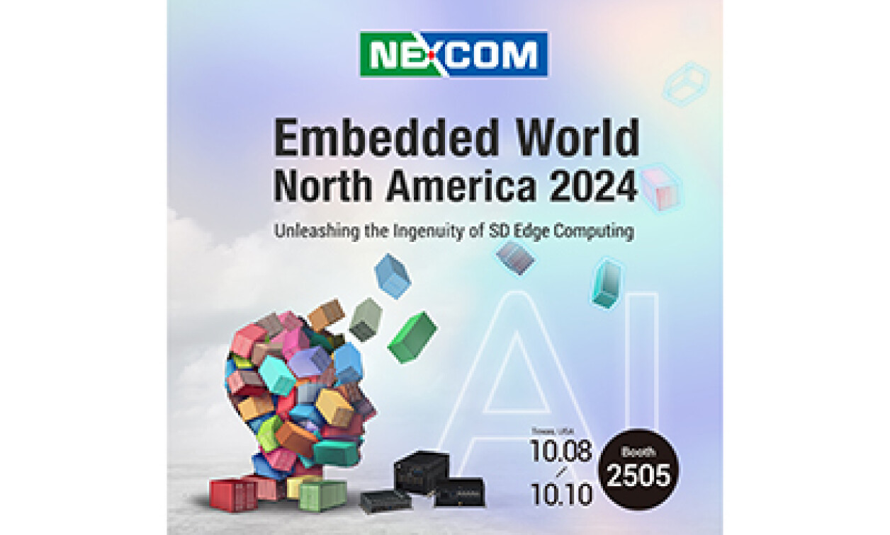 The Road to embedded world North America: NEXCOM Unleashes the ...