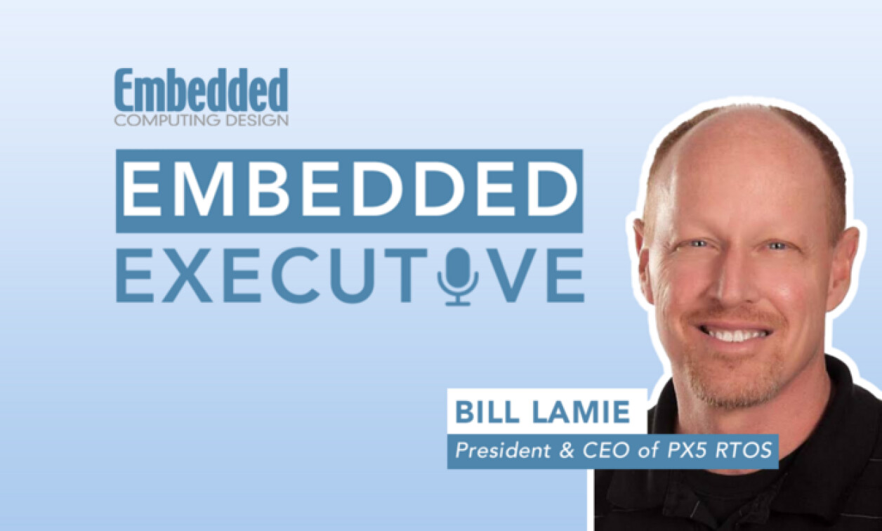 Embedded Executive: Functional Safety Is a Must Have | PX5 RTOS - Embedded Computing Design