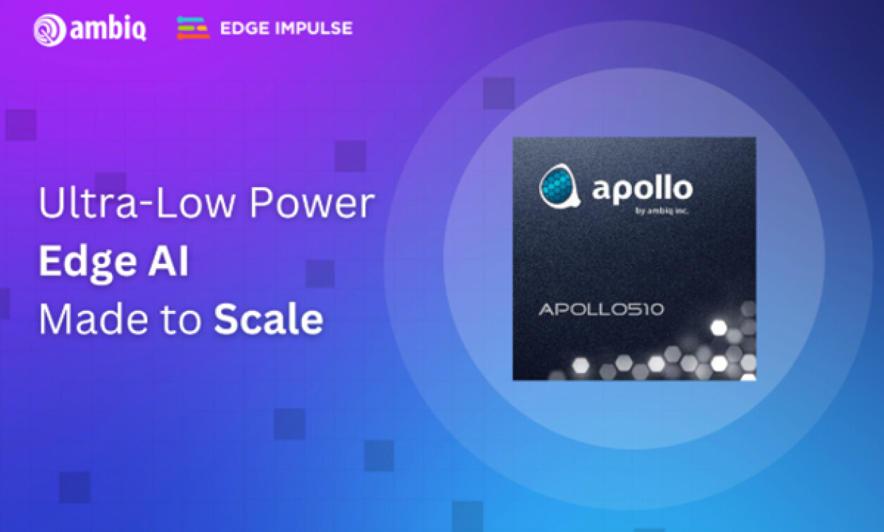Ambiq Brings AI to the Edge with Apollo510 SoC and Edge Impulse Integration - Embedded Computing ...