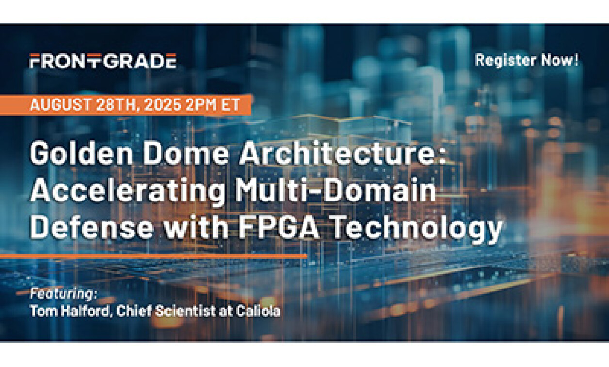 Golden Dome Architecture: Accelerating Multi-Domain Defense with FPGA Technology - Embedded ...