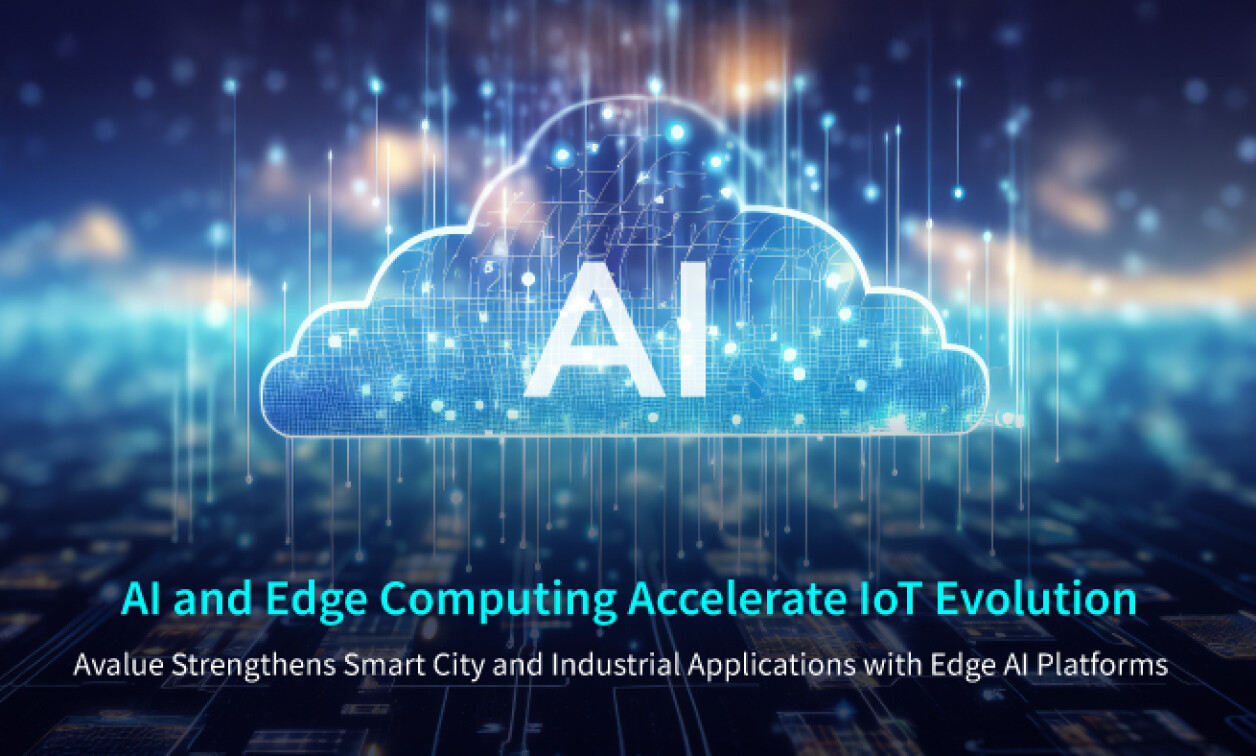 Avalue Offers Industrial-Grade Edge AI and Embedded Platforms for Smart ...