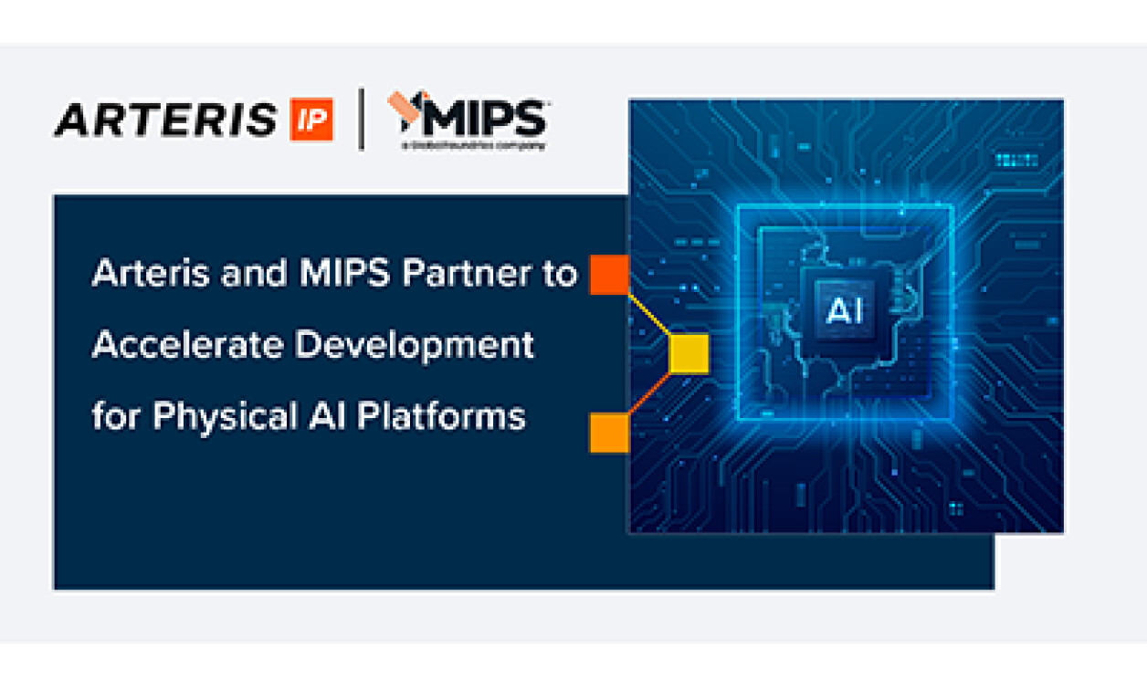 Arteris Partners with MIPS to Accelerate Physical AI SoC Development ...