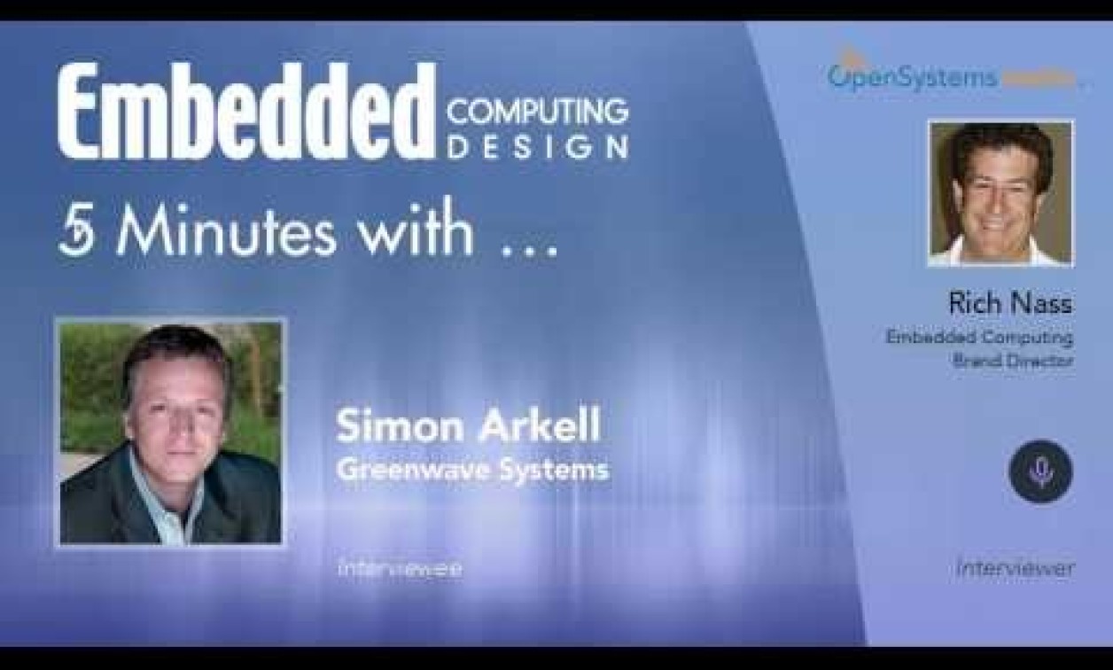Five Minutes With Simon Arkell, Greenwave Systems - Embedded Computing ...